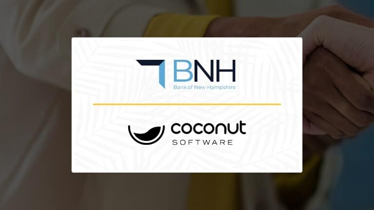 Bank of New Hampshire Partners with Coconut Software to Innovate CX, Achieve 25% Appointment ...